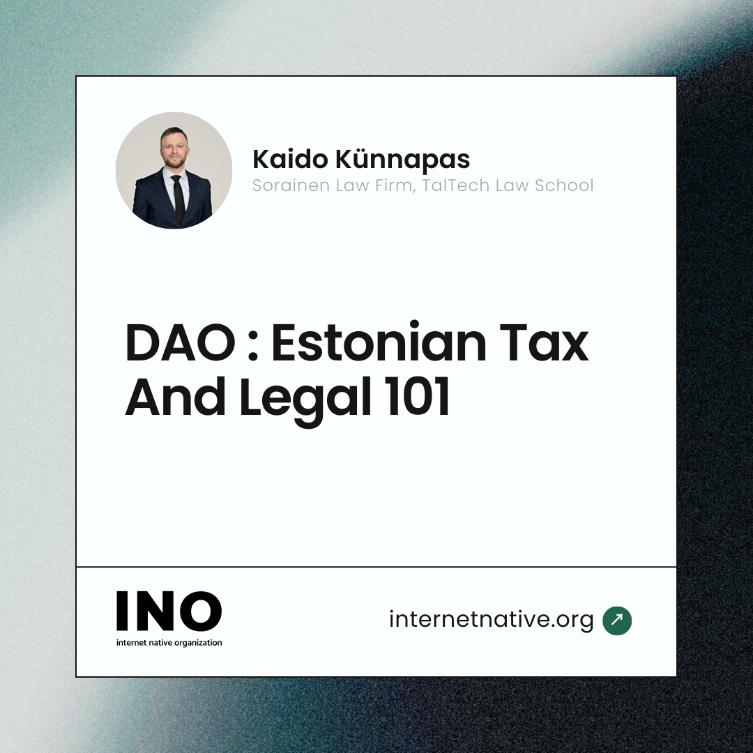 DAO : Estonian Tax And Legal 101